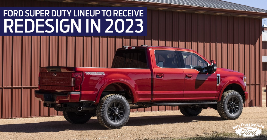Ford Super Duty Lineup To Receive Redesign In 2023 | #MyKCFord