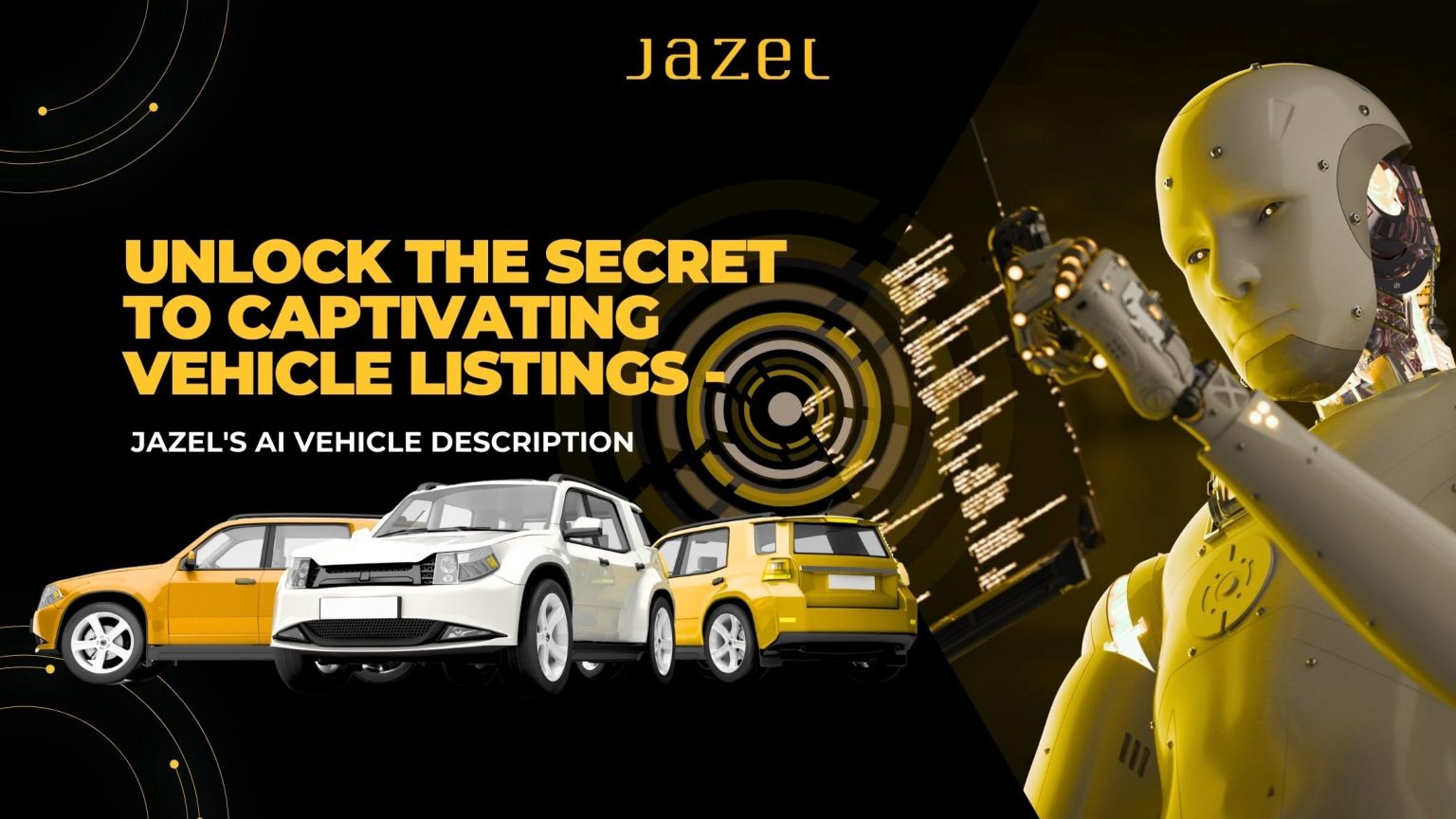 Unlock the Secret to Captivating Vehicle Listings - Jazel’s AI Vehicle ...